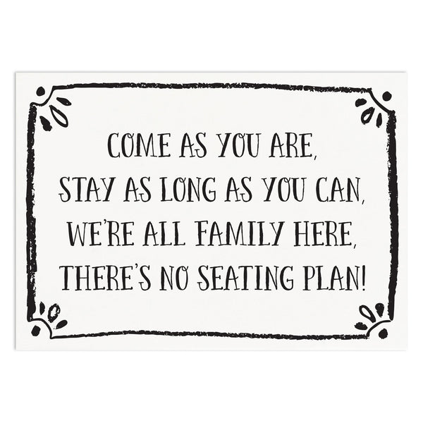 No Seating Plan Wedding Sign